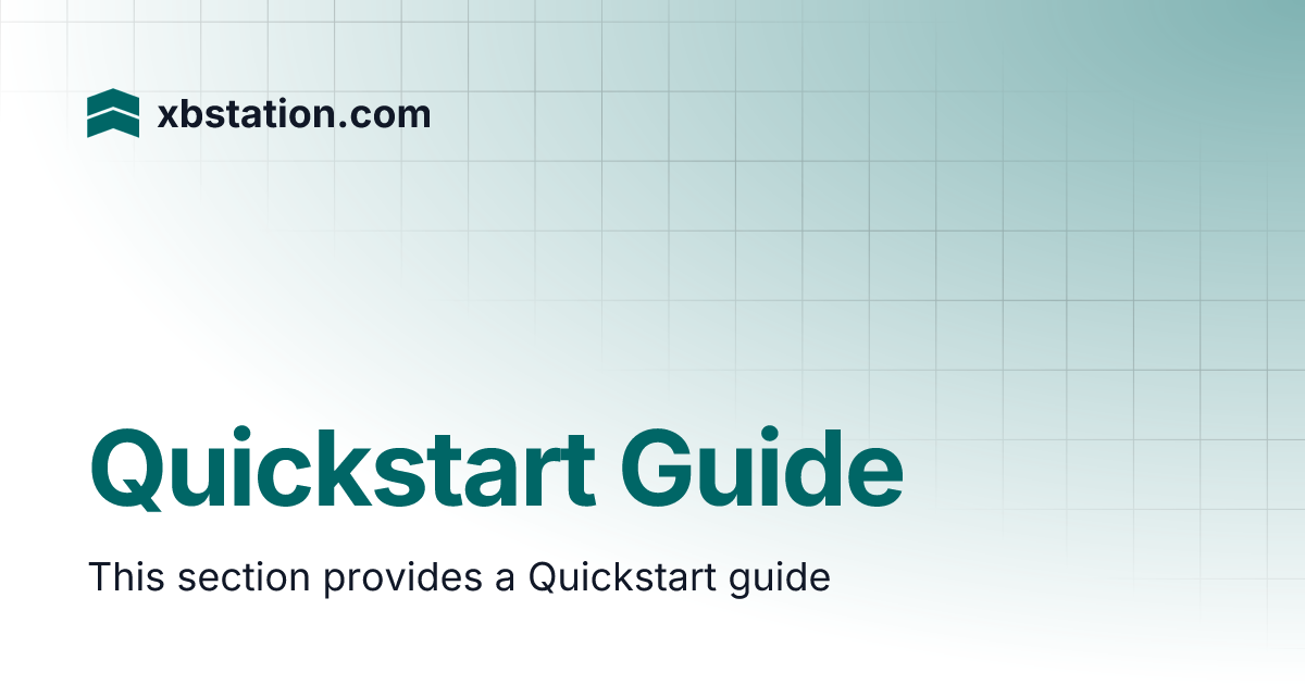 Quickstart Guide | xbstation.com