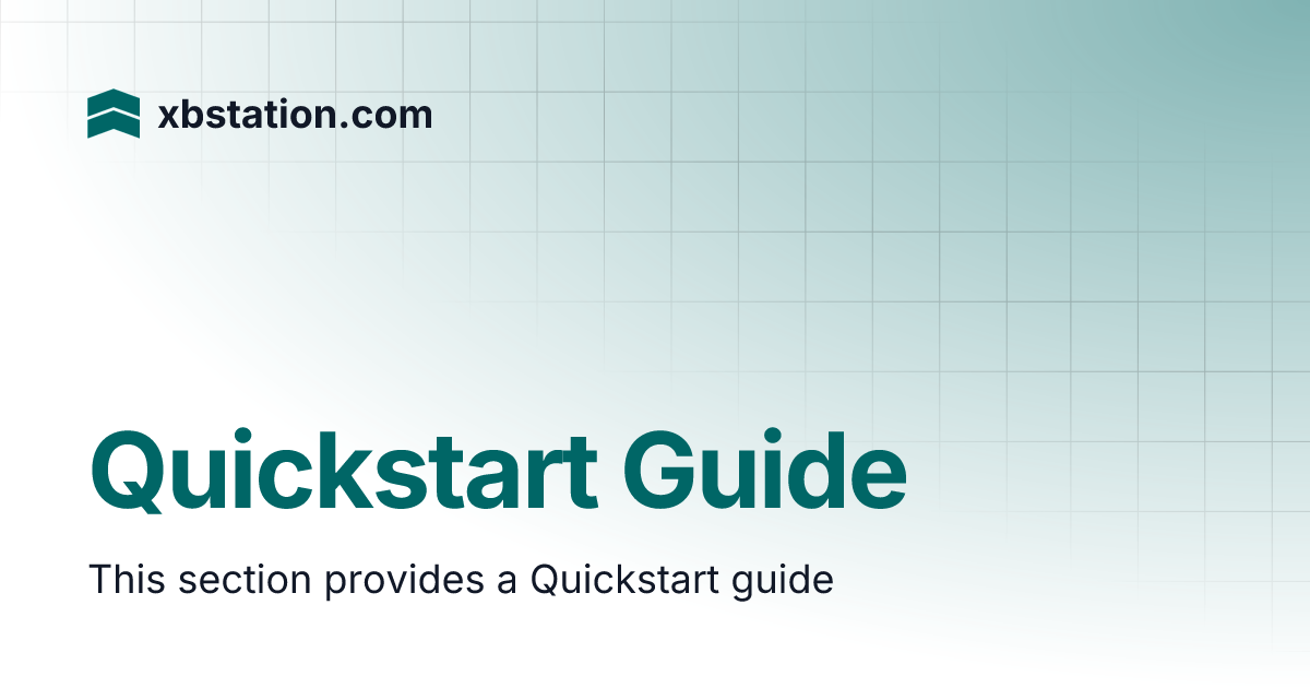 Quickstart Guide | xbstation.com